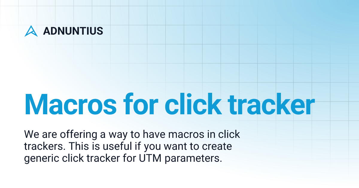 Macros for click tracker | ADNUNTIUS
